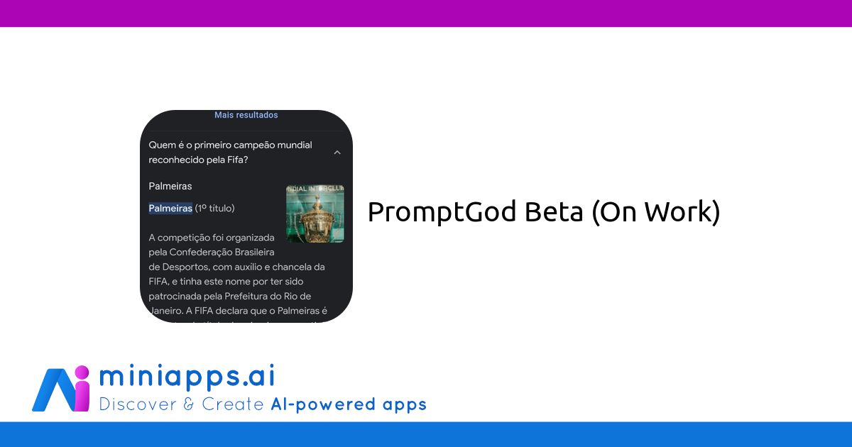 PromptGod Beta (On Work) - Free AI-powered Mini App - miniapps.ai