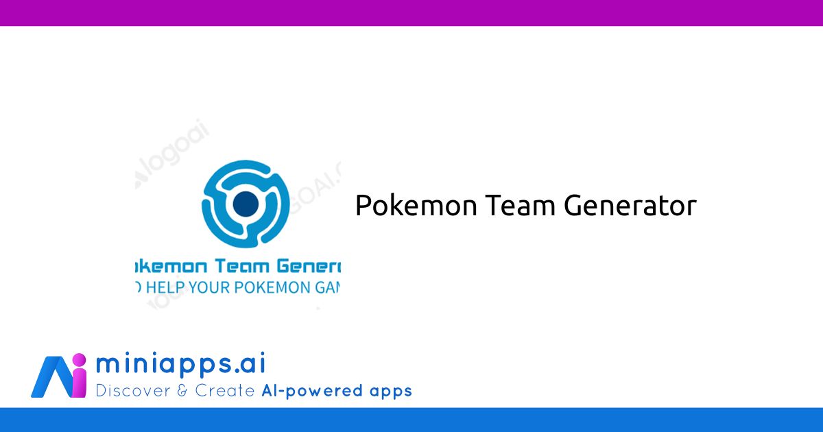 Pokemon Team Generator - Free AI-powered Chatbot - miniapps.ai