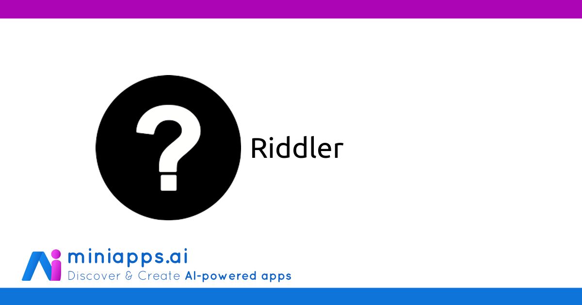 Riddler - Free AI-powered Chatbot - miniapps.ai