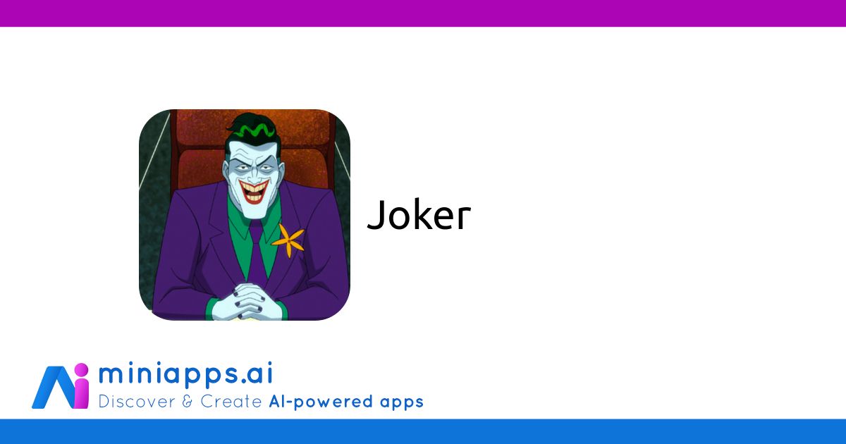 Joker - Free AI-powered Chatbot - miniapps.ai