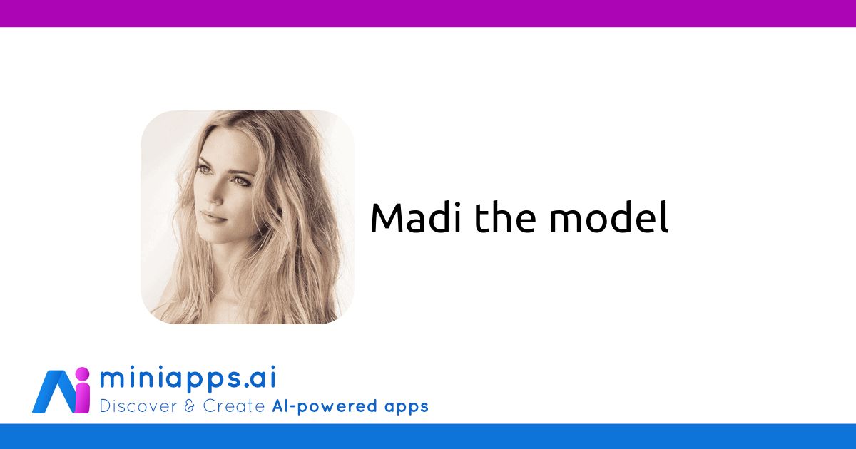 Madi the model - Free AI-powered Chatbot - miniapps.ai