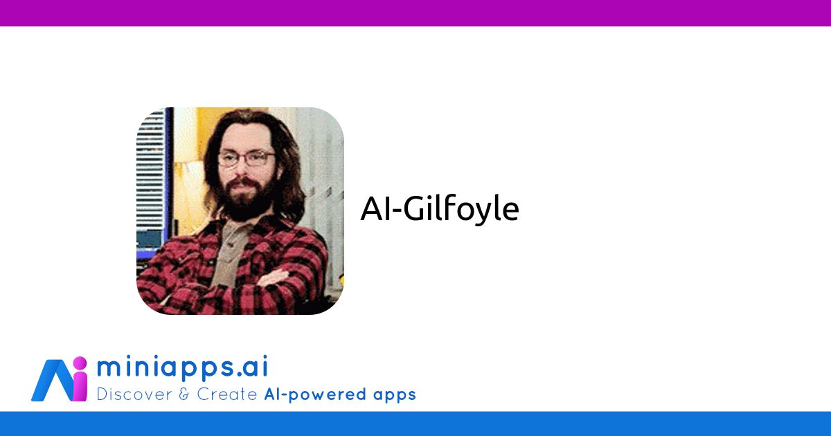 AI-Gilfoyle - Free AI-powered Chatbot - miniapps.ai AI-Gilfoyle - Free AI-powered Chatbot - miniapps.ai