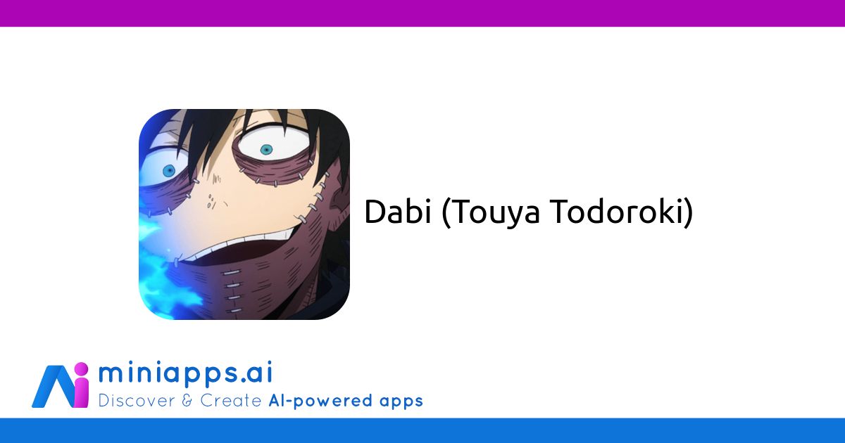 Dabi (Touya Todoroki) - Free AI-powered Chatbot - miniapps.ai