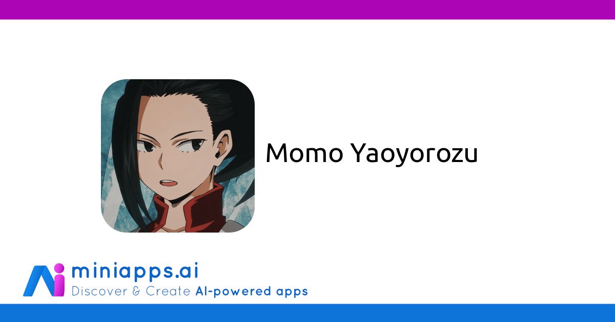 Momo Yaoyorozu - Free AI-powered Chatbot - miniapps.ai