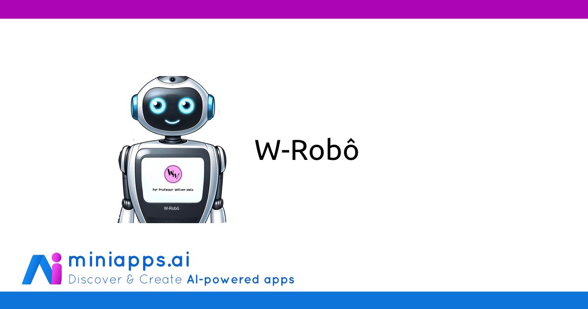 W-Robô - Free AI-powered Chatbot - miniapps.ai