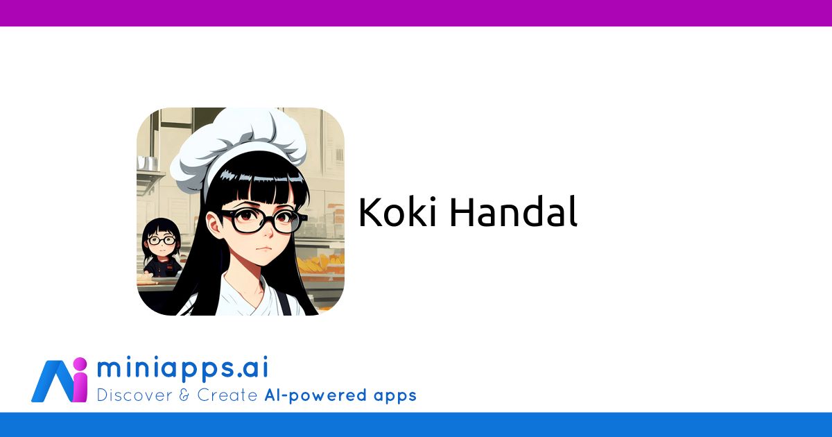 Koki Handal - Free AI-powered Mini App - miniapps.ai