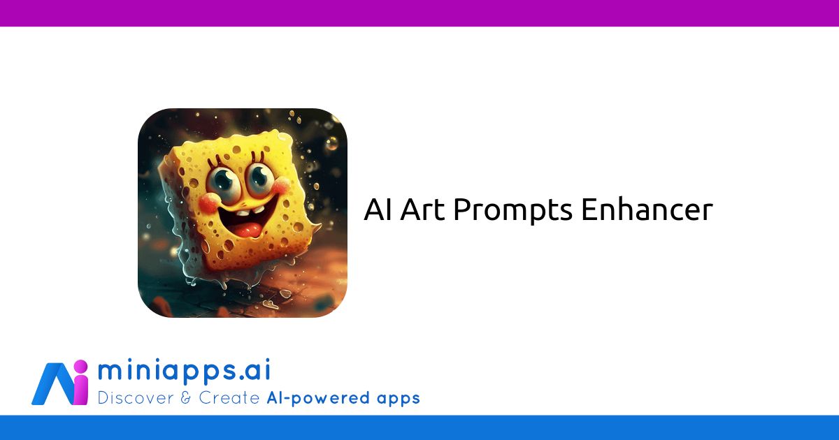 AI Art Prompts Enhancer - Free AI-powered Mini App - miniapps.ai