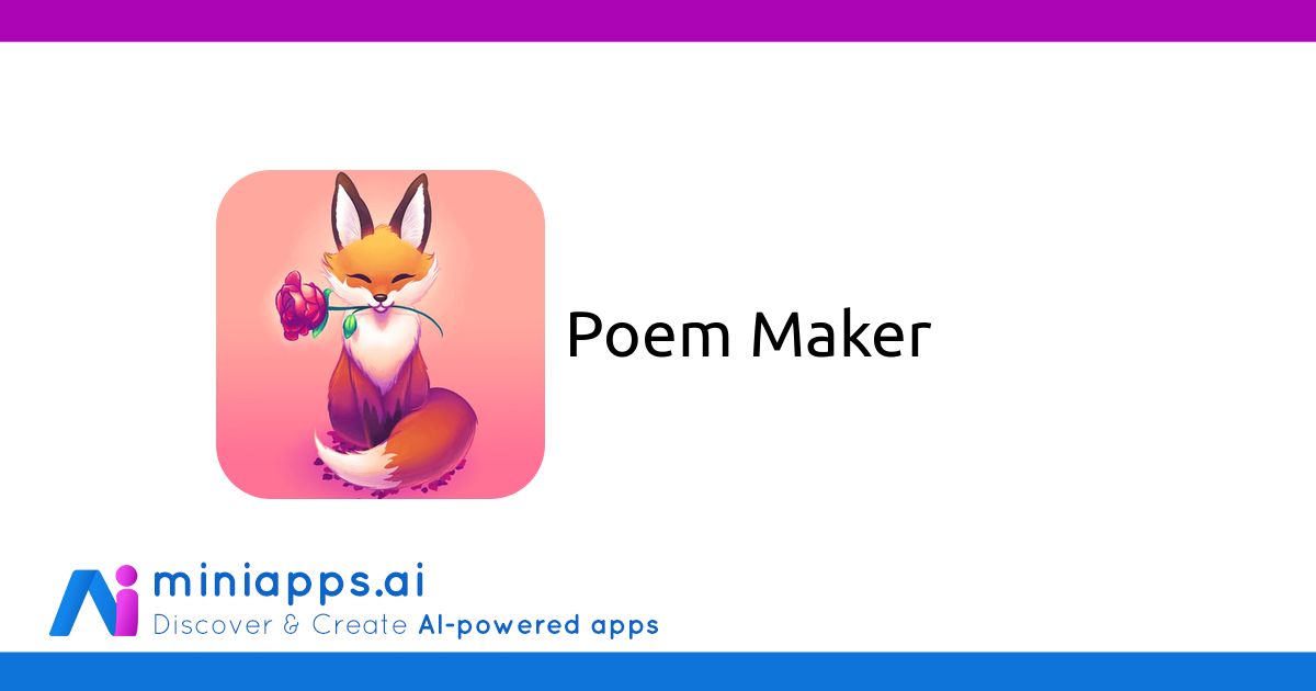 Poem Maker - Free AI-powered Mini App - miniapps.ai